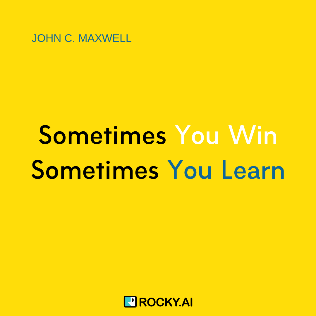 Daily Confidence Quotes | Sometimes You Win. Sometimes You Learn.